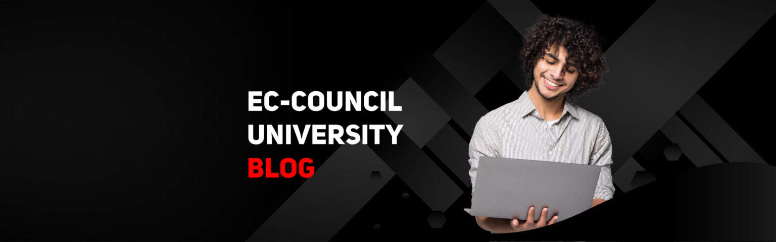 EC-Council University Latest News | Cyber Journal | Cybersecurity Updates