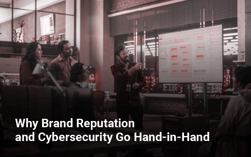 Why Cybersecurity Is Important For Brand Reputation